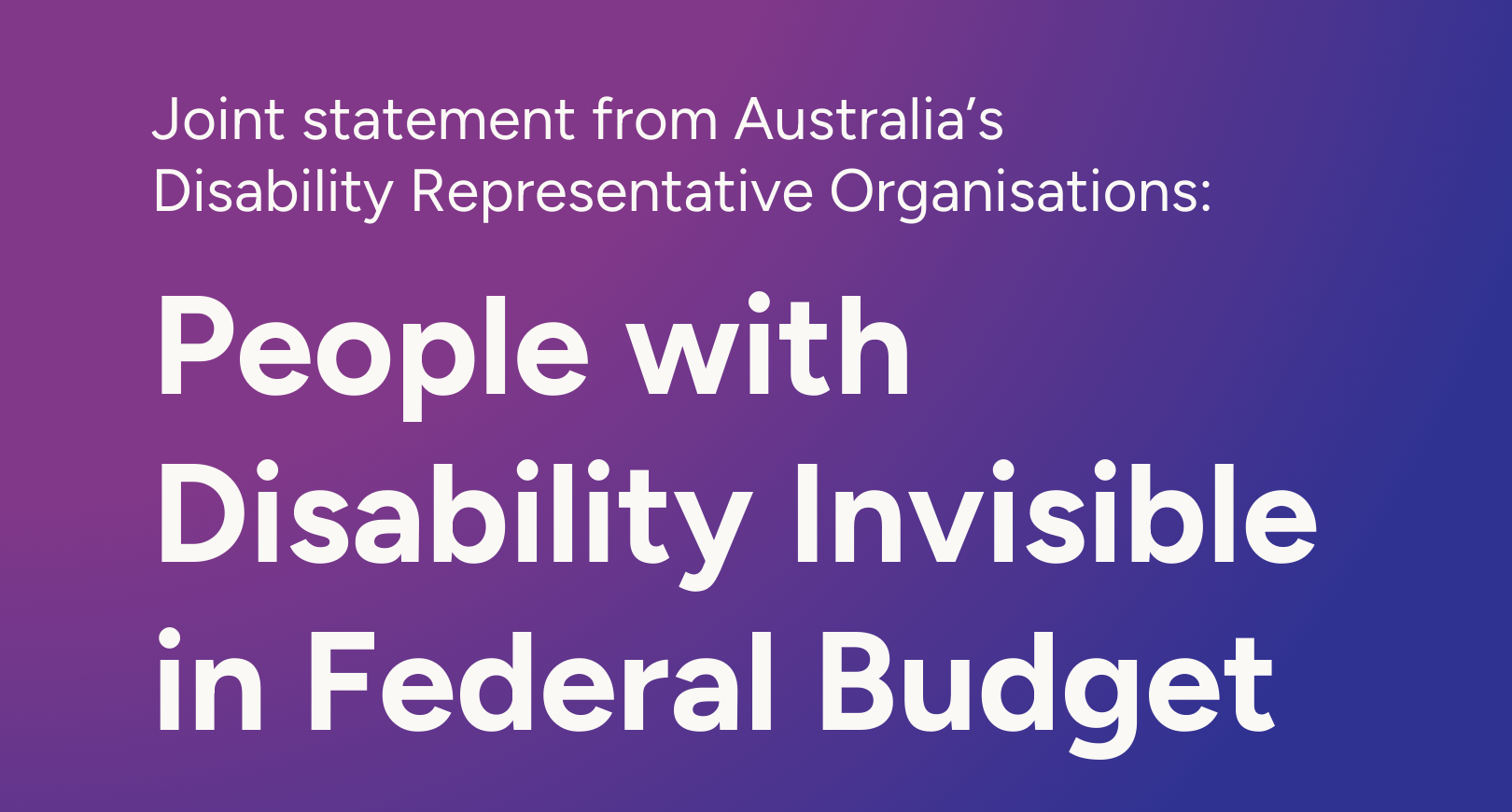 Disability Representative Organisations release joint statement: People ...